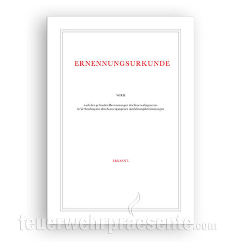Ernennungsurkunde günstig online - feuerwehrpraesente.com